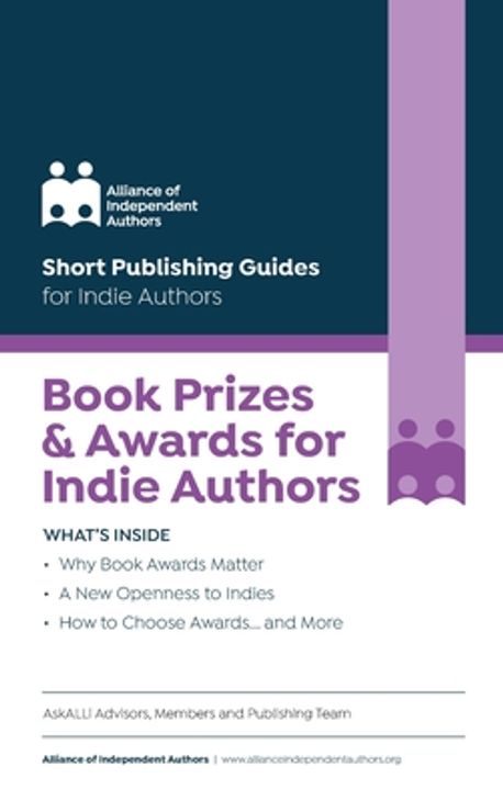 Book Prizes & Awards for Indie Authors | Independent Authors, Alliance ...