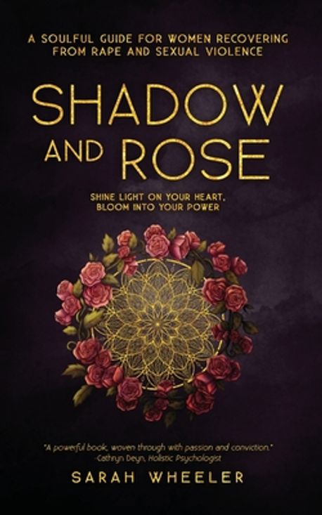 Shadow & Rose | Wheeler, Sarah - 교보문고