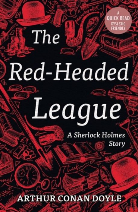 The Red-Headed League | Arthur Conan Doyle - 교보문고