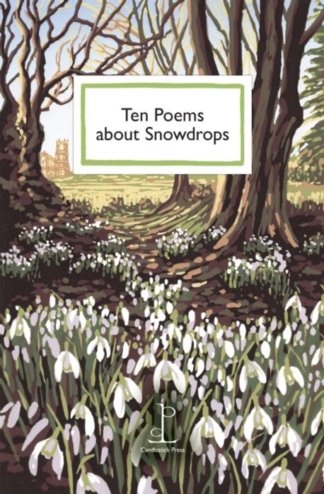 Ten Poems about Snowdrops | Various Authors - 교보문고