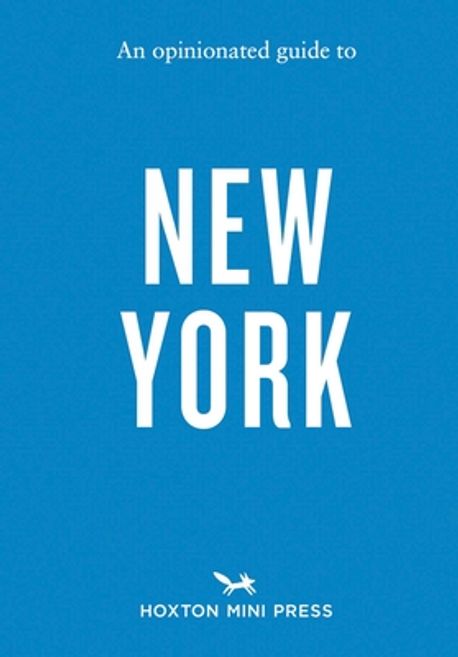 An Opinionated Guide to New York | Devra Ferst - 교보문고
