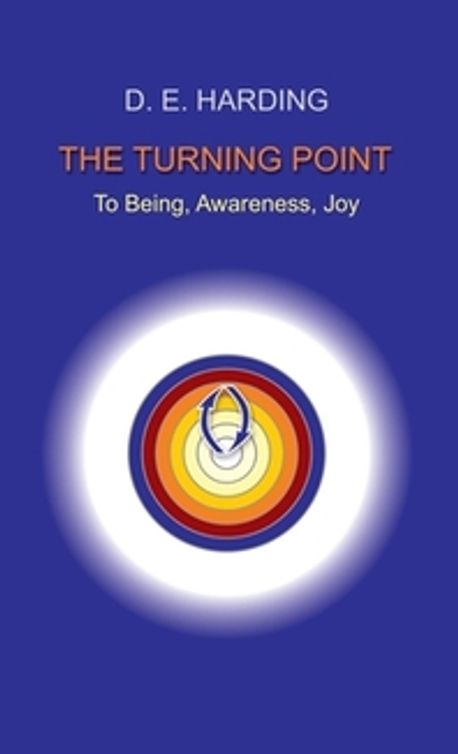 The Turning Point | Douglas Edison Harding - 교보문고