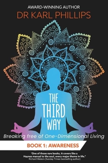 The Third Way Book 1 | Phillips, Karl - 교보문고