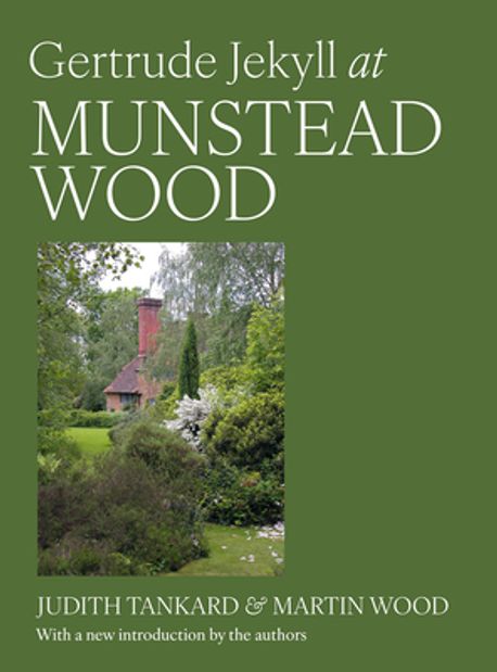 Gertrude Jekyll at Munstead Wood | Tankard, Judith B. - 교보문고