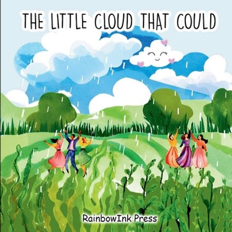 The Little Cloud that Could | Press, Rainbow Ink - 교보문고