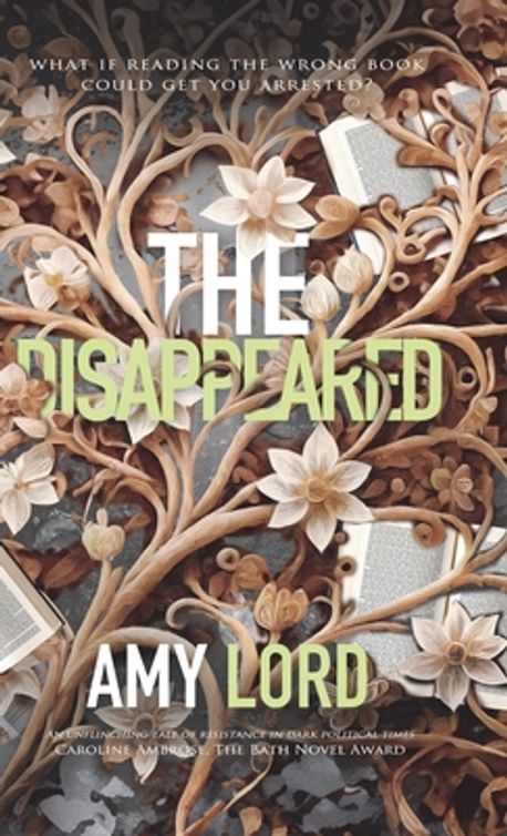 The Disappeared | Lord, Amy - 교보문고