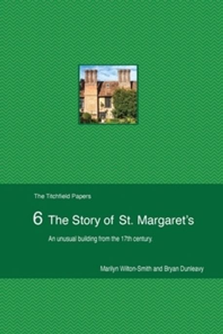 The Story of St Margaret's | Wilton-Smith, Marilyn - 교보문고