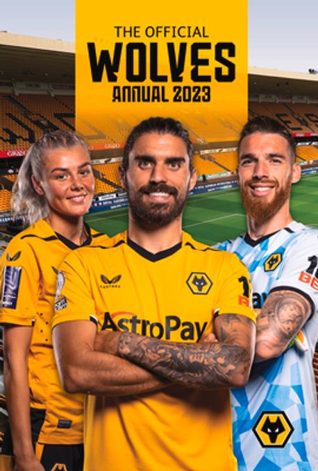 The Official Wolves Annual 2023 | Berry, Paul - 교보문고