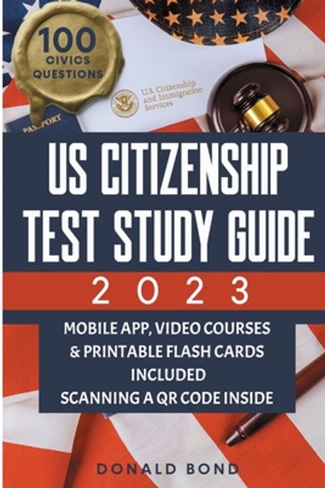 US Citizenship Test Study Guide | Bond, Donald - 교보문고