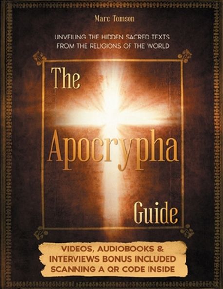 The Apocrypha Guide | Tomson, Marc - 교보문고