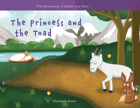 The Princess and the Toad | Evans, Christian - 교보문고