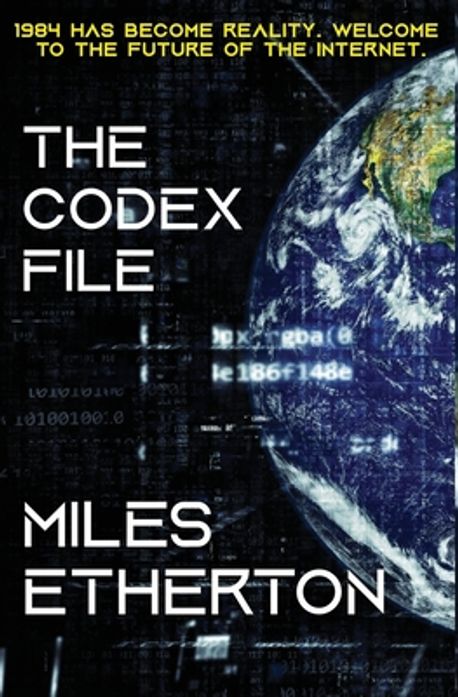 The Codex File | Etherton, Miles - 교보문고
