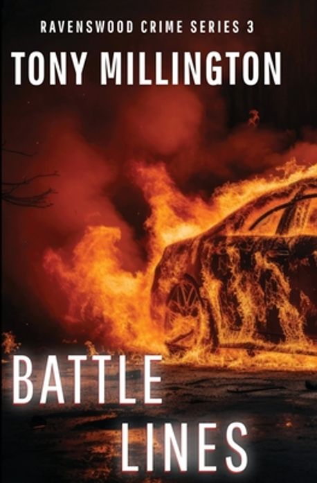 Battle Lines | Millington, Tony - 교보문고