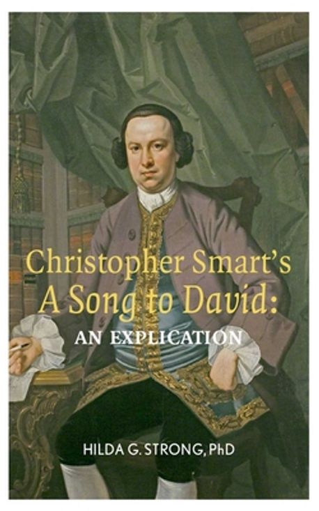 Christopher Smart's 'a Song to David' | Strong, Hilda G. - 교보문고