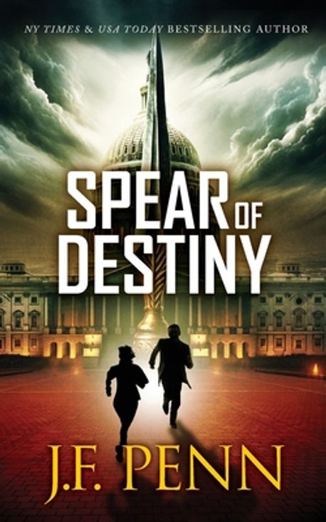 Spear of Destiny | Penn, J. F. - 교보문고