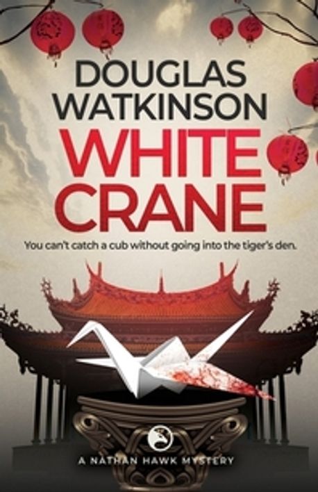 White Crane | Watkinson, Douglas - 교보문고