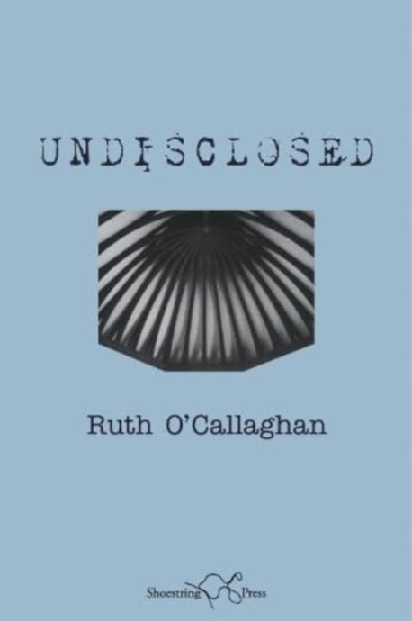 Undisclosed | Ruth O'Callaghan - 교보문고