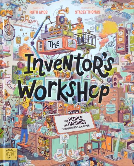 The Inventor's Workshop | Ruth Amos - 교보문고