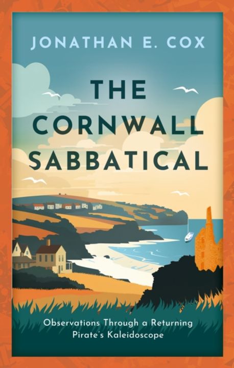 The Cornwall Sabbatical | Jonathan Cox - 교보문고