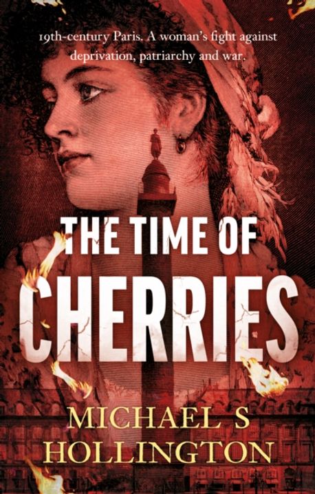 The Time of Cherries | Michael Hollington - 교보문고