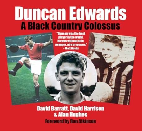 Duncan Edwards | David Barratt - 교보문고
