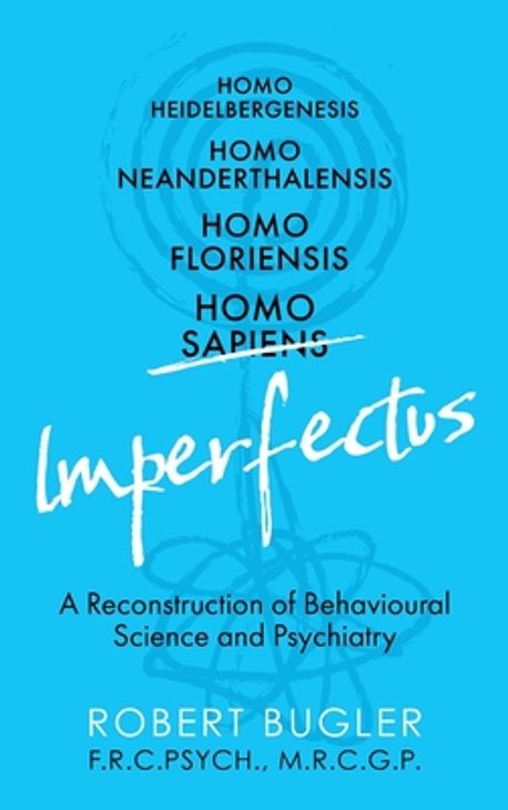 Homo Imperfectus | Bugler, Robert - 교보문고