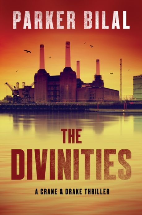 The Divinities | Parker Bilal - 교보문고