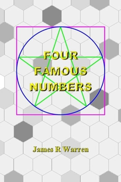 Four Famous Numbers | Warren, James R. - 교보문고