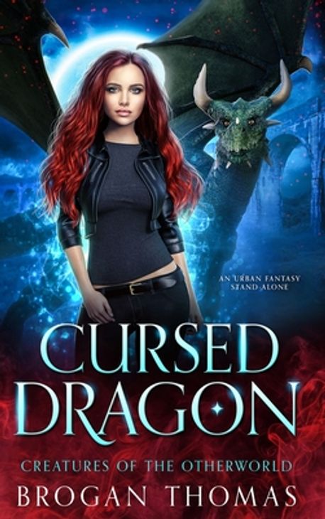 Cursed Dragon | Thomas, Brogan - 교보문고