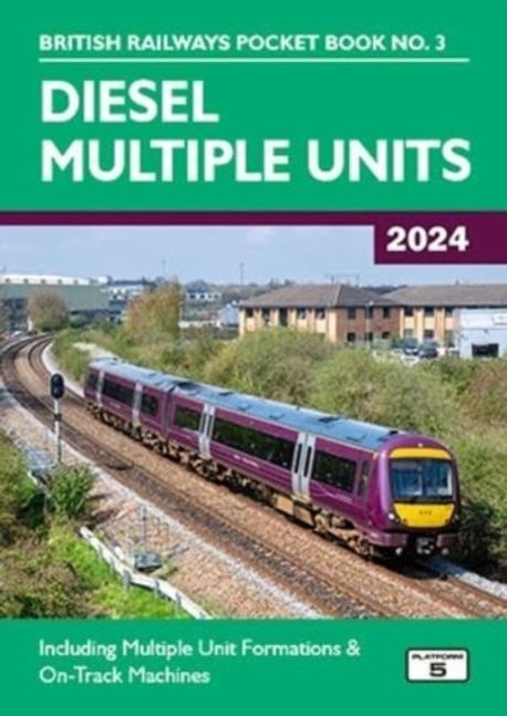 Diesel Multiple Units 2024 | Robert Pritchard - 교보문고