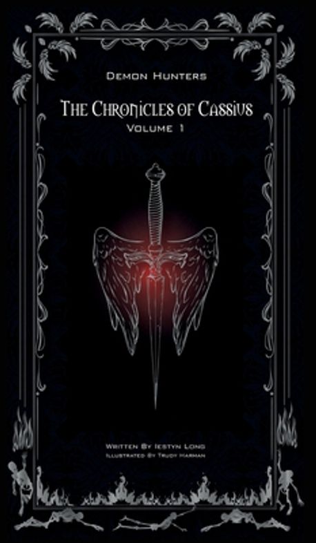 The Chronicles of Cassius | Long, Iestyn - 교보문고