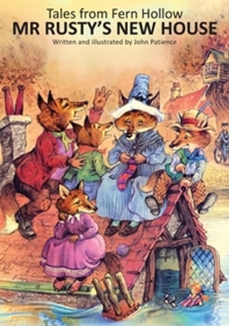 Mr Rusty's New House | Patience, John - 교보문고