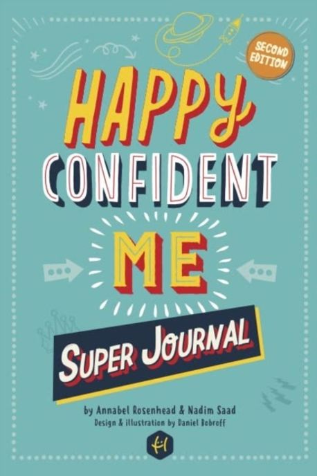 HAPPY CONFIDENT ME Super Journal - 10 weeks of themed journaling to ...
