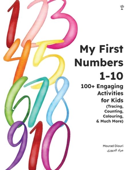 My First Numbers 1-10 | Diouri, Mourad - 교보문고