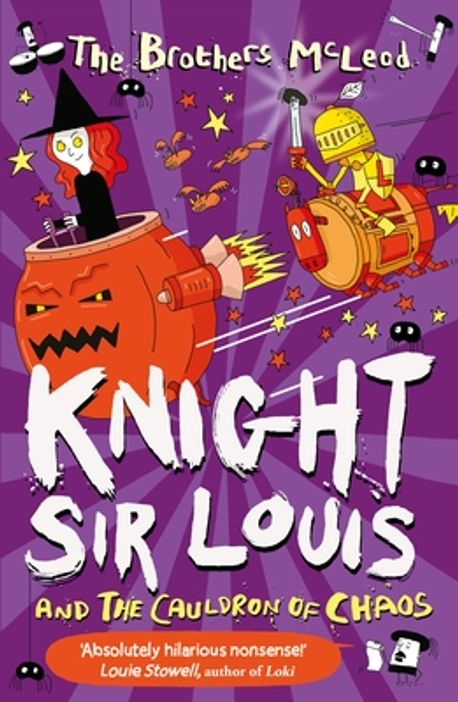 Knight Sir Louis and the Cauldron of Chaos | The Brothers McLeod - 교보문고