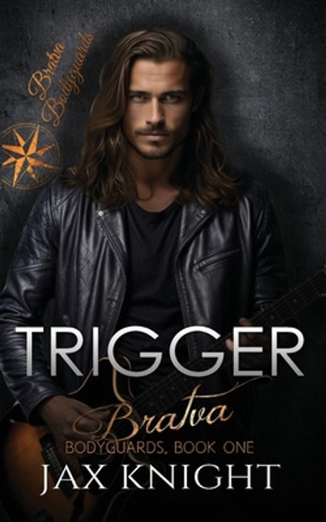 Trigger | Knight, Jax - 교보문고