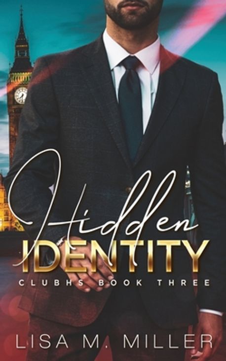 Hidden Identity | Miller, Lisa M. - 교보문고