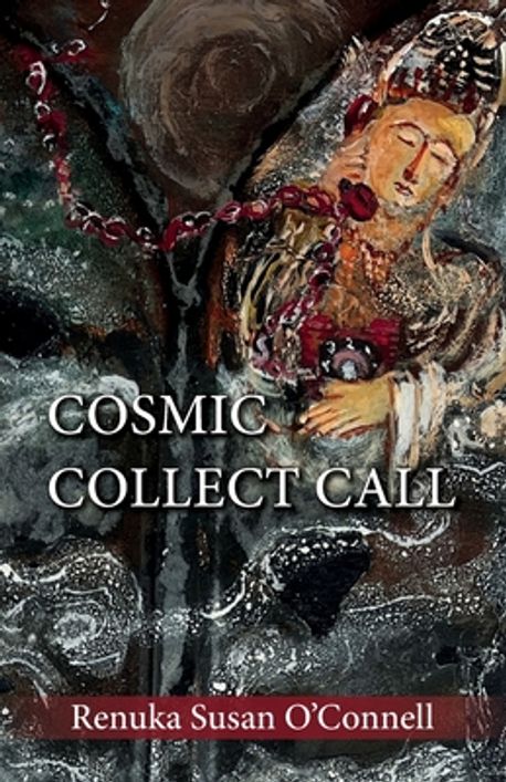 Cosmic Collect Call | O'Connell, Renuka Susan - 교보문고