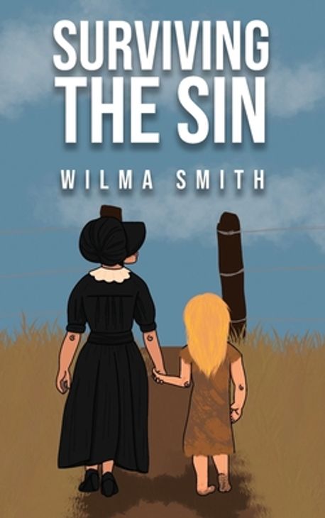 Surviving The Sin | Smith, Wilma - 교보문고