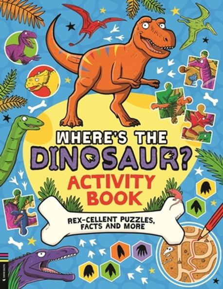 Where's the Dinosaur? Activity Book | Gary Panton - 교보문고