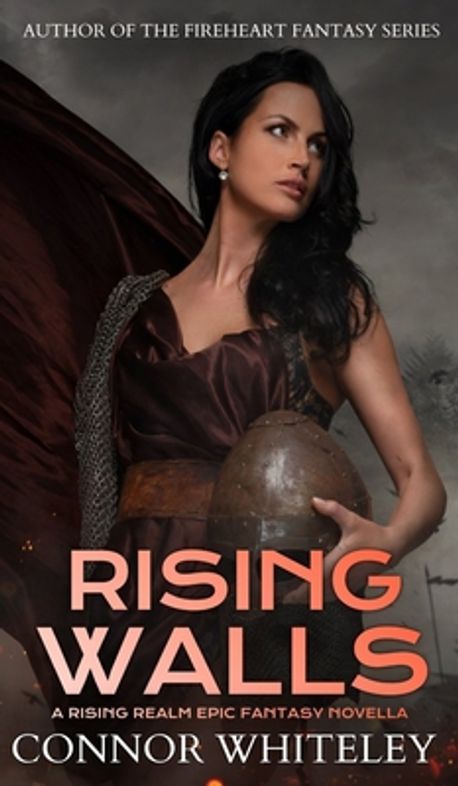 Rising Walls | Whiteley, Connor - 교보문고