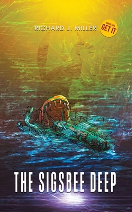 The Sigsbee Deep | Miller, Richard J. - 교보문고
