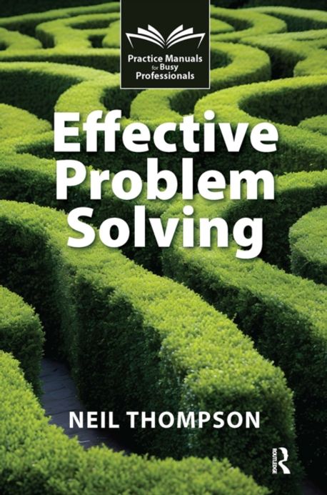 Effective Problem Solving | Neil Thompson - 교보문고