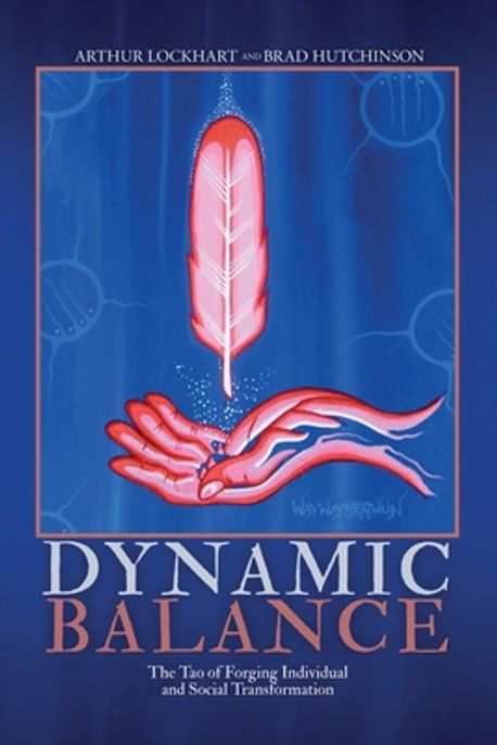 Dynamic Balance | Lockhart, Arthur - 교보문고