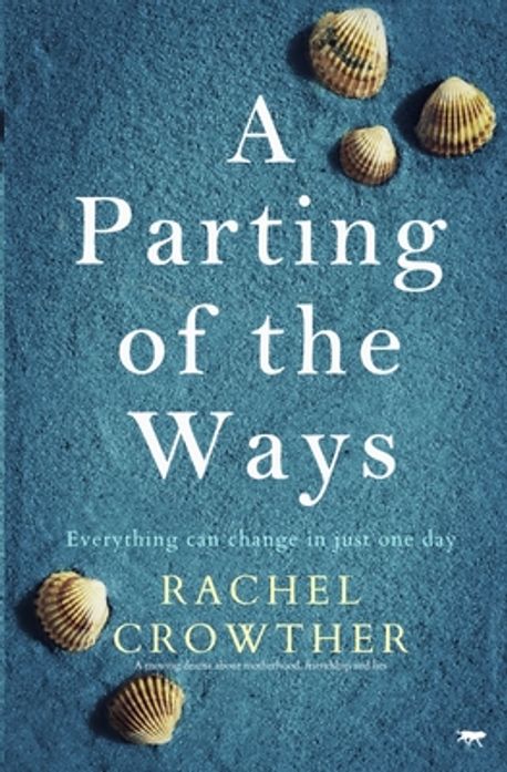 A Parting of the Ways | Rachel Crowther - 교보문고