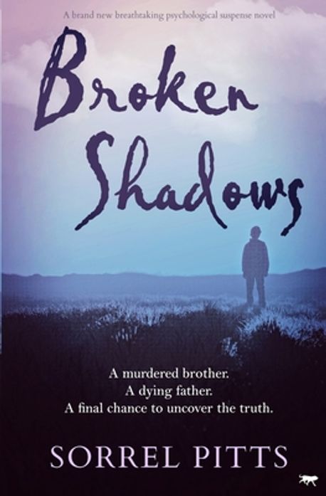 Broken Shadows | Pitts, Sorrel - 교보문고