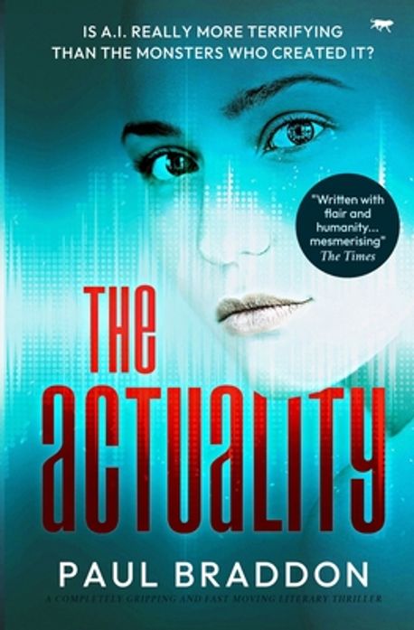 The Actuality | Braddon, Paul - 교보문고