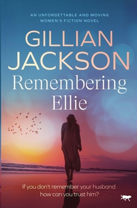 Remembering Ellie | Jackson, Gillian - 교보문고