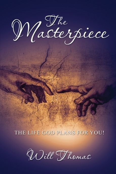 The Masterpiece | Thomas, Will - 교보문고