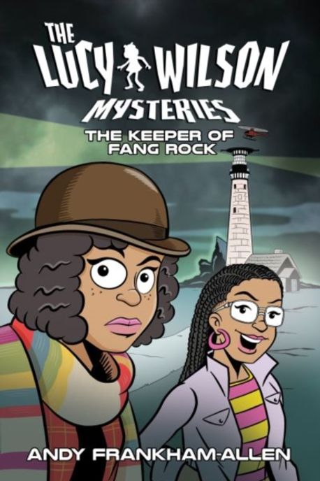 Lucy Wilson Mysteries, The: Keeper of Fang Rock, The | Andy Frankham ...